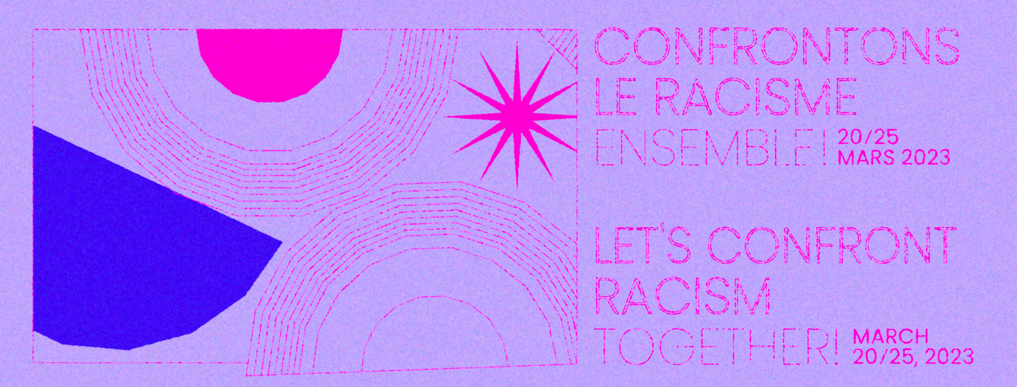 March 20 to 25 - Let's Confront Racism Together! - Festival Accès Asie